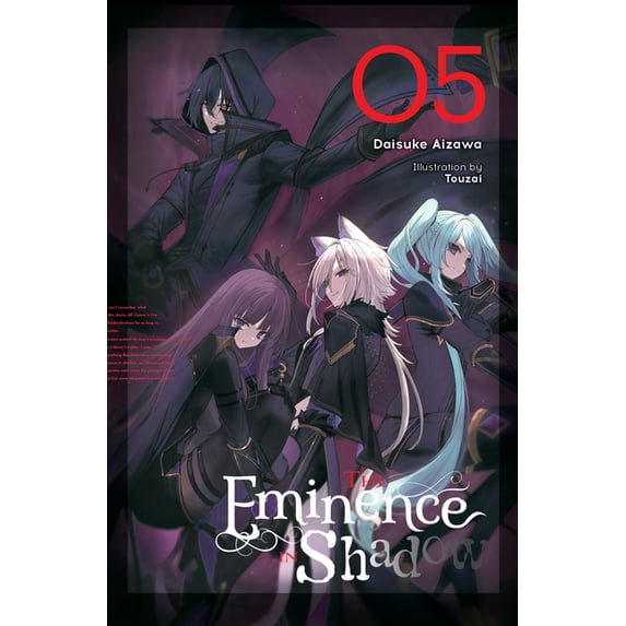 The Eminence in Shadow (Light Novel) The Eminence in Shadow, Vol. 5 ...