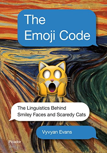 Pre-Owned The Emoji Code: The Linguistics Behind Smiley Faces and ...