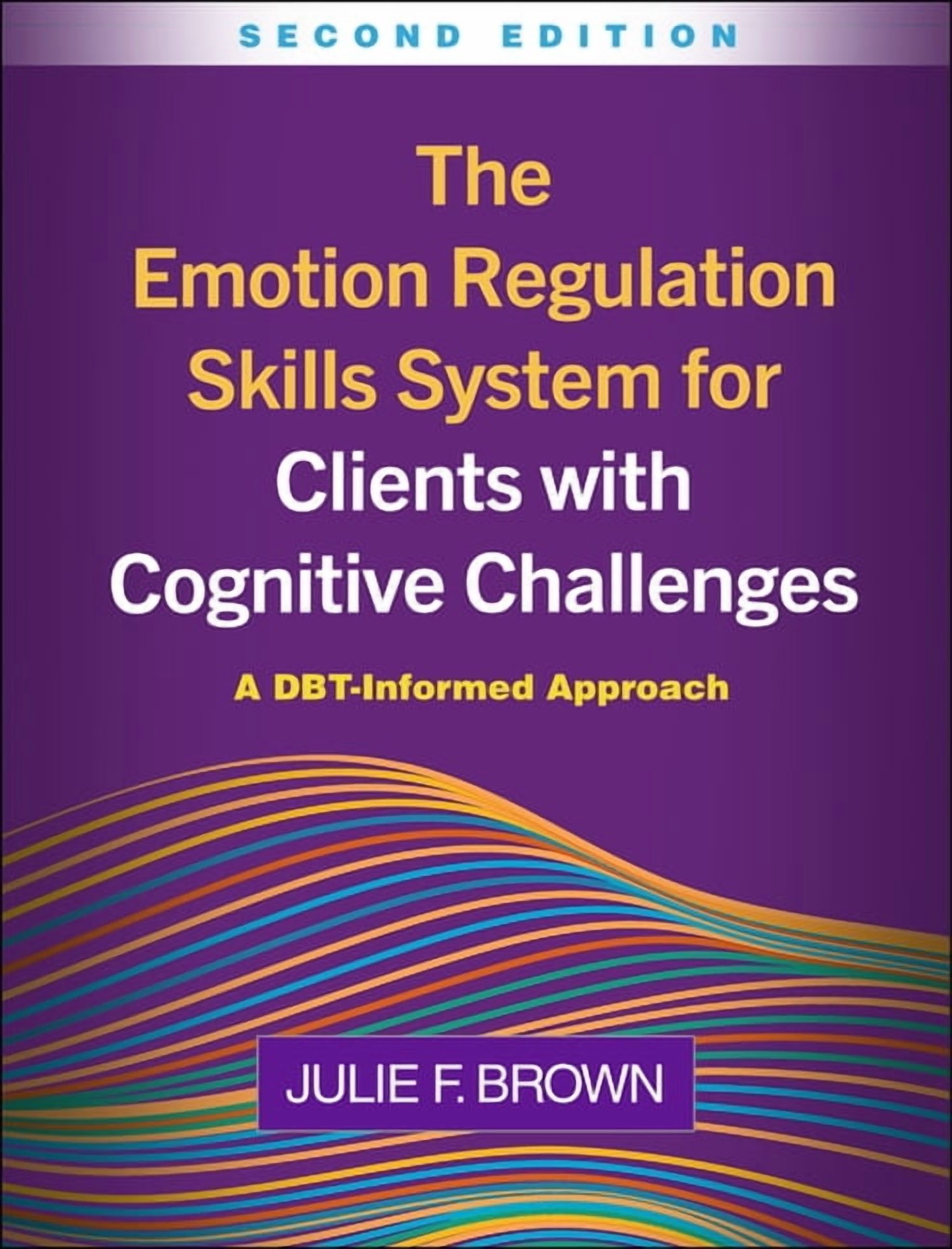 The Emotion Regulation Skills System for Clients with Cognitive ...
