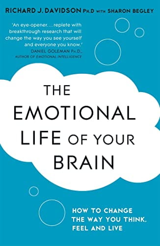 Pre-Owned The Emotional Life of Your Brain: How Its Unique Patterns ...