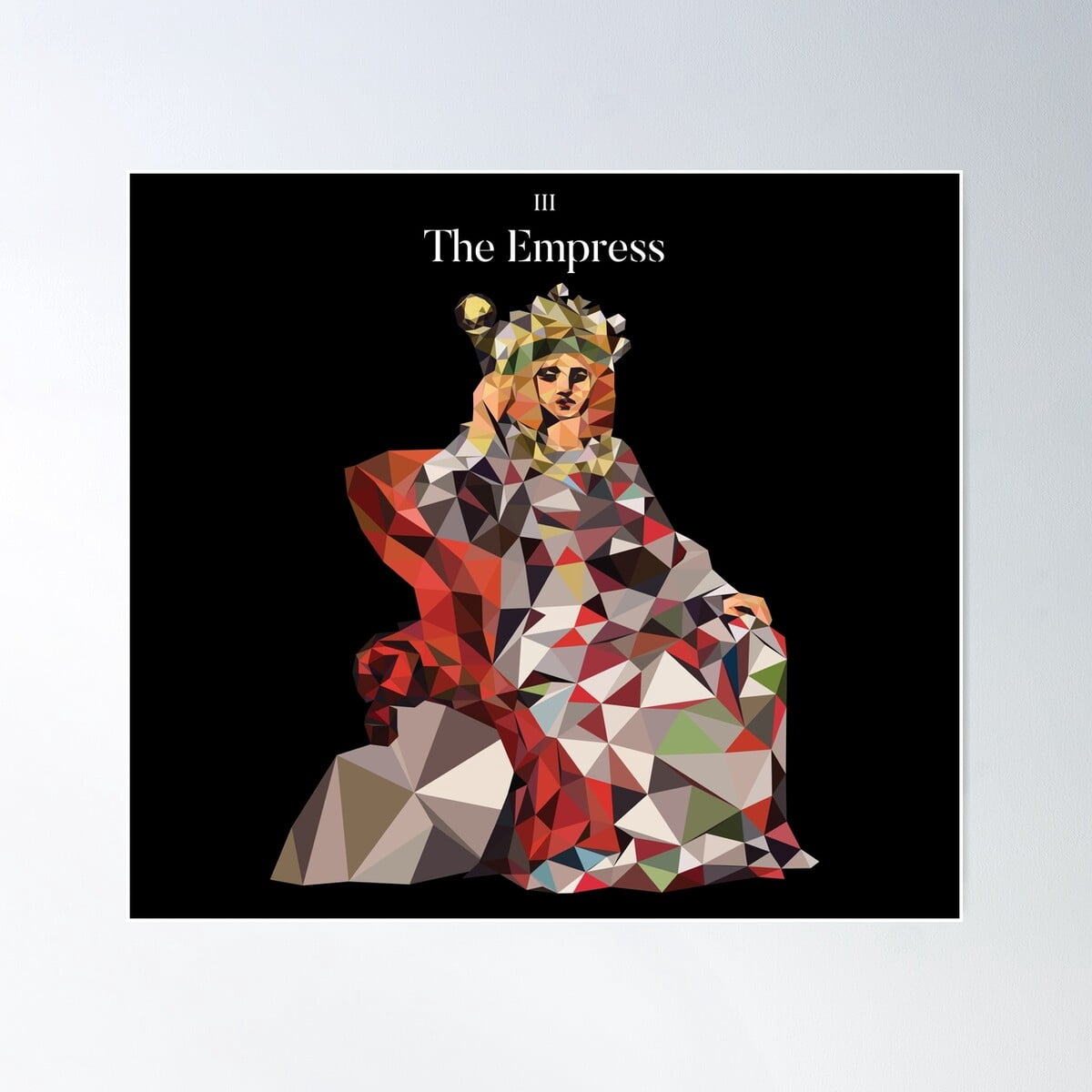 The Empress Tarot Low Poly Vector Art, White Text Version Poster Wall ...