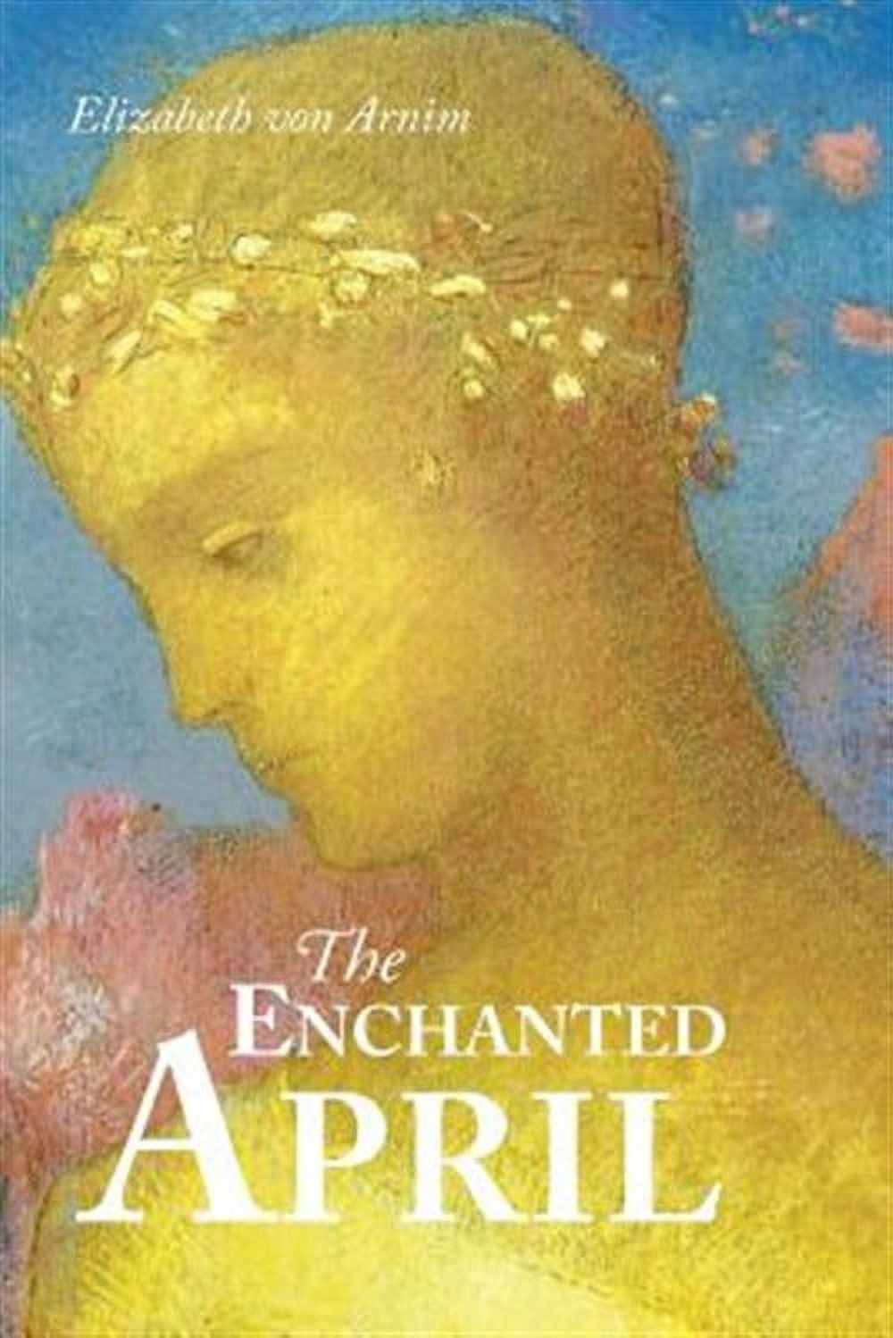 The Enchanted April (Paperback) - Walmart.com