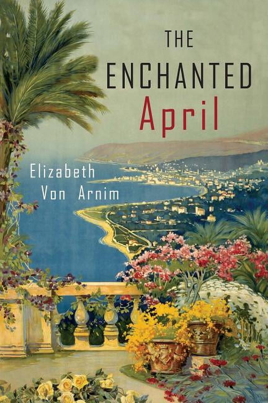 The Enchanted April, (Paperback) - Walmart.com