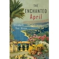 The Enchanted April, (Paperback) - Walmart.com