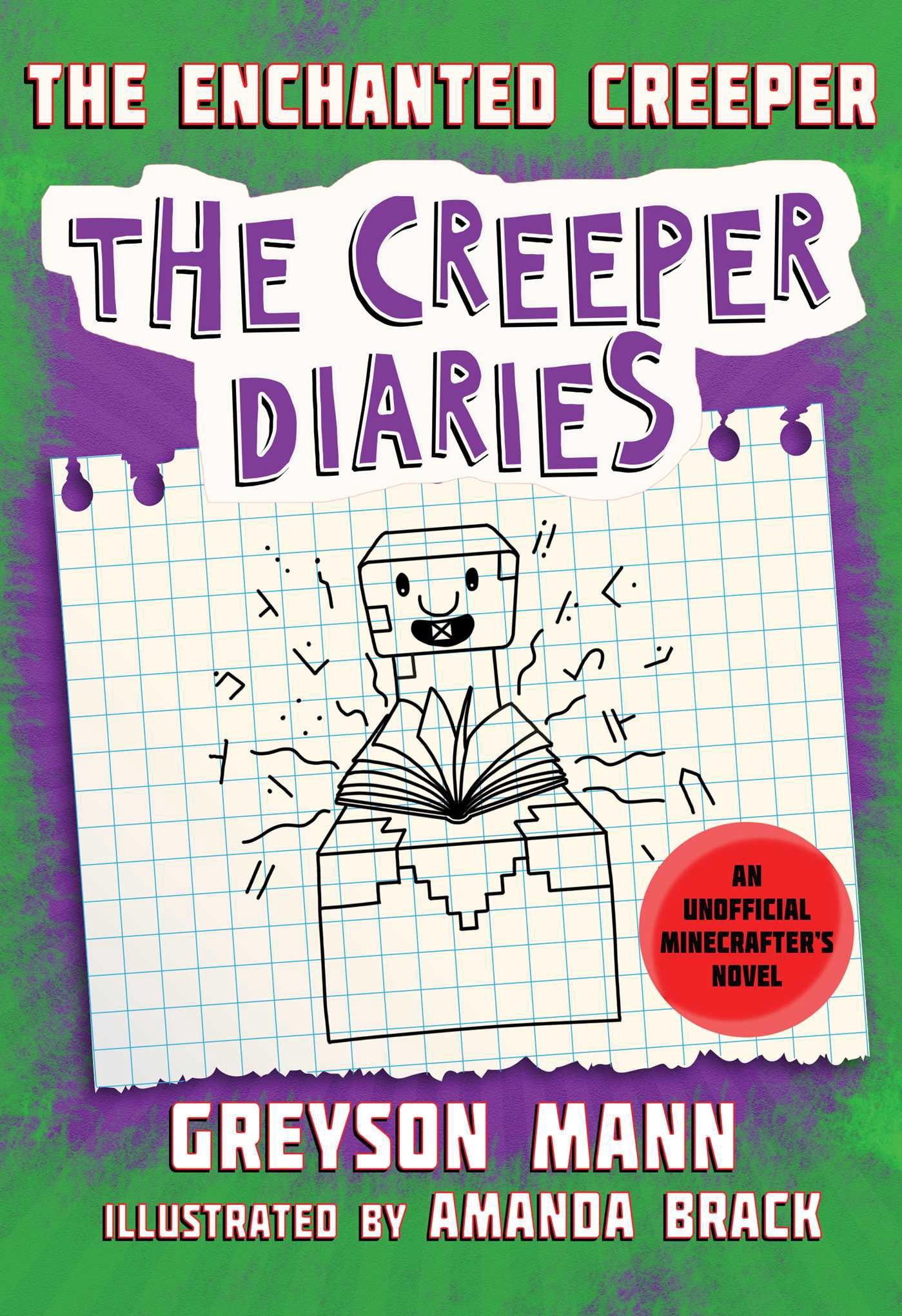 The Enchanted Creeper: The Creeper Diaries, an Unofficial Minecrafters ...