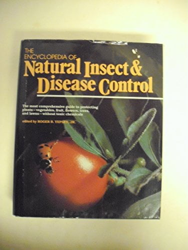 Pre-Owned The Encyclopedia of Natural Insect and Disease Control: The ...