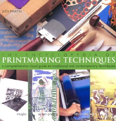 Pre-Owned The Encyclopedia of Printmaking Techniques: A Comprehensive ...