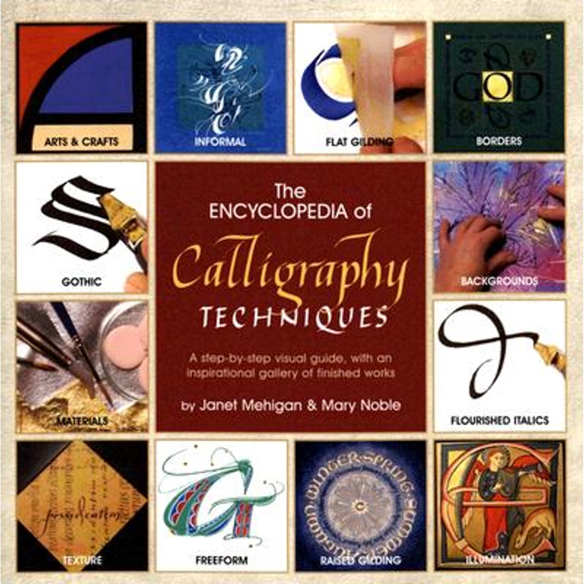 The Encyclopedia of Calligraphy Techniques: A Step-By-Step Visual Guide ...