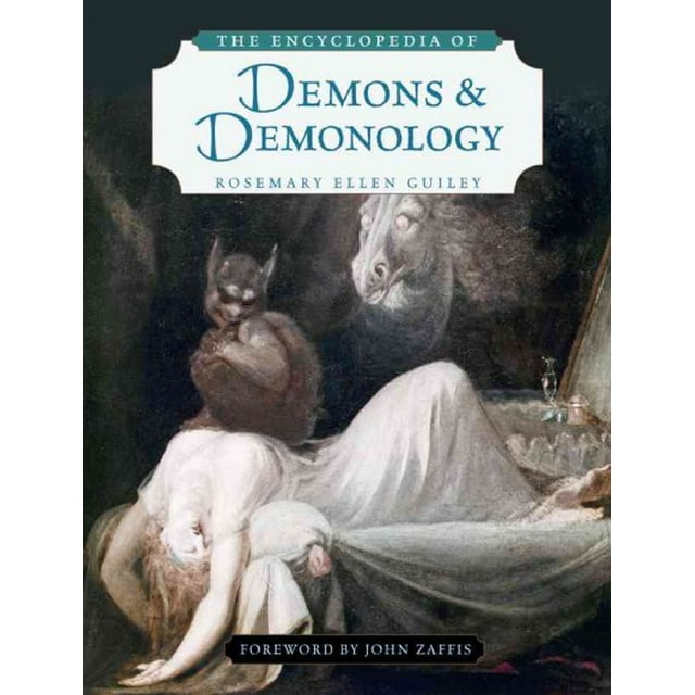The Encyclopedia of Demons and Demonology (Paperback) - Walmart.com