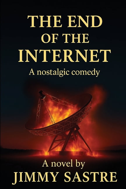 The End of the Internet, (Paperback) - Walmart.com