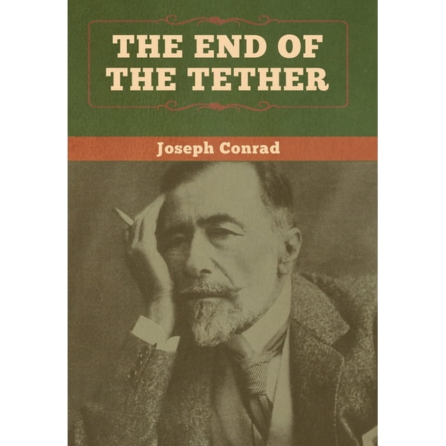 The End of the Tether, (Hardcover) - Walmart.com