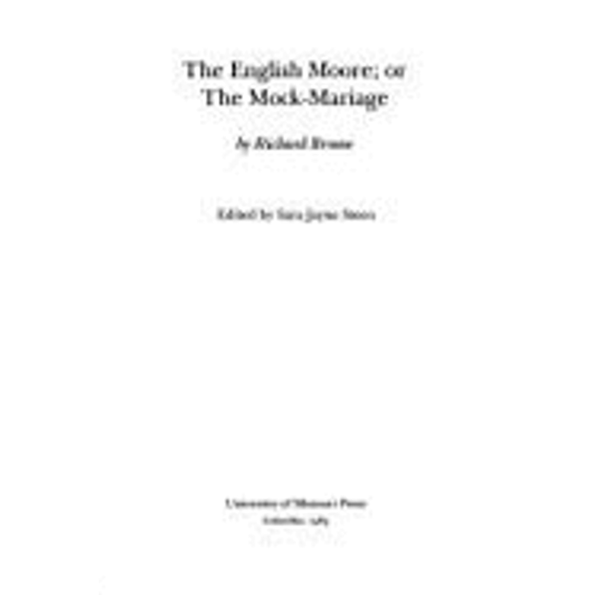 Pre-Owned The English Moore : Or, The Mock-Mariage by Richard Brome ...