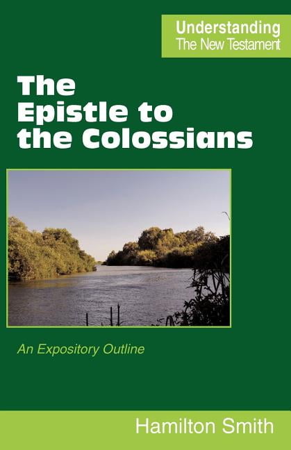The Epistle to the Colossians (Paperback) - Walmart.com