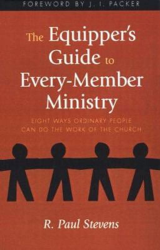 Pre-Owned The Equipper's Guide to Every-Member Ministry: Eight Ways ...