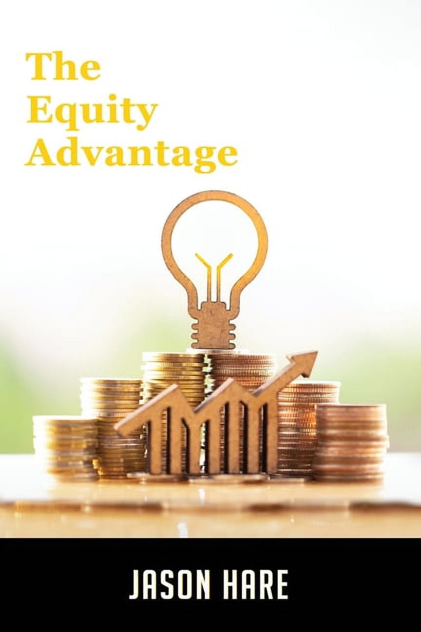 The Equity Advantage (Paperback) - Walmart Business Supplies