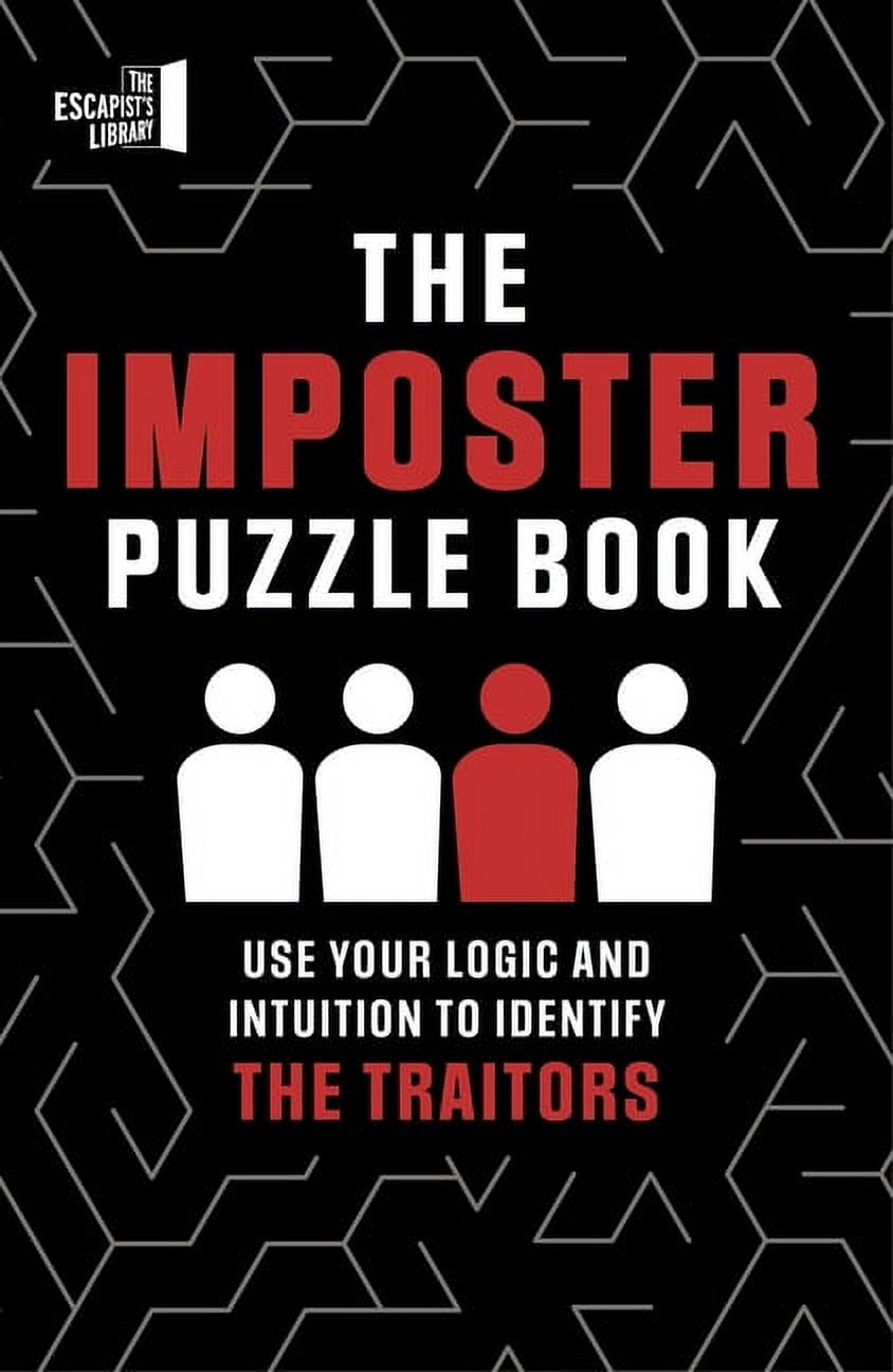 The Escapist's Library The Imposter Puzzle Book: Use Your Logic and ...