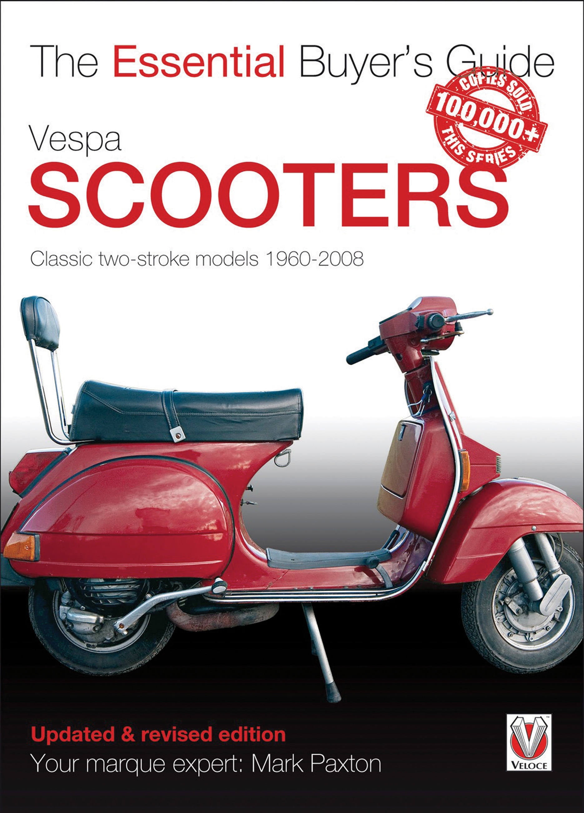 The Essential Buyer's Guide: Vespa Scooters - Classic 2-stroke Models ...