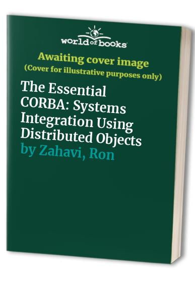 Pre Owned The Essential Corba Systems Integration Using Distributed Objects Paperback