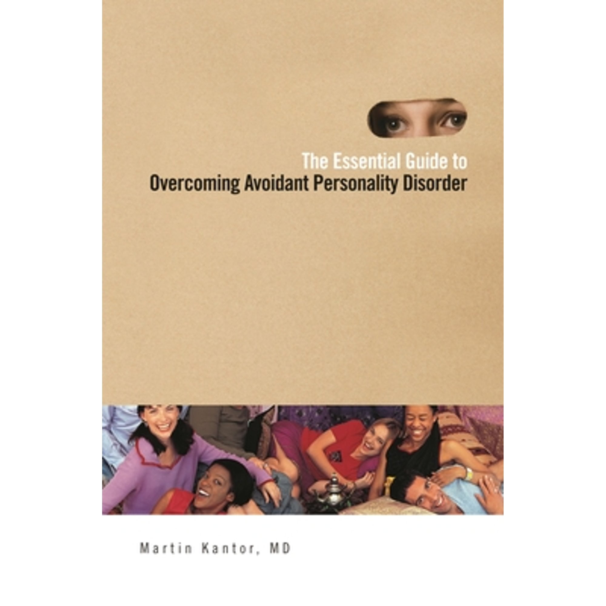 Pre-Owned The Essential Guide to Overcoming Avoidant Personality ...