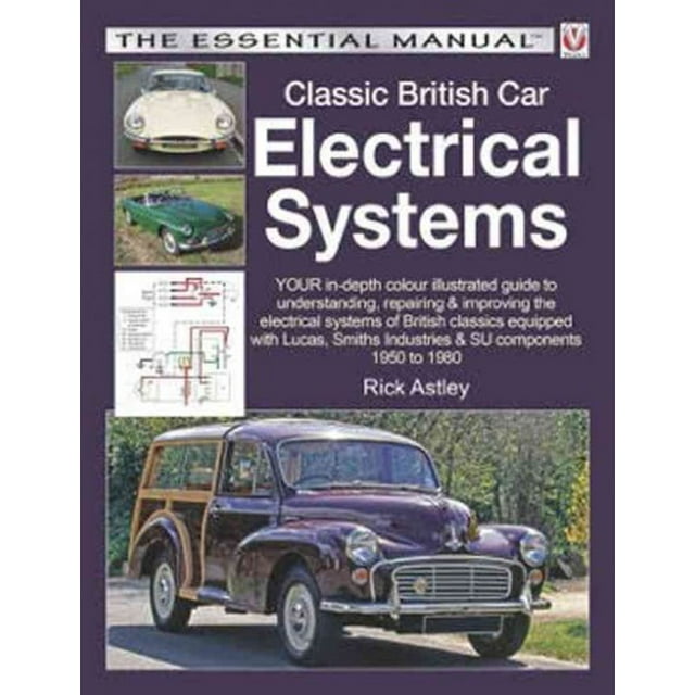 Pre-Owned The Essential Manual: Classic British Car Electrical Systems ...