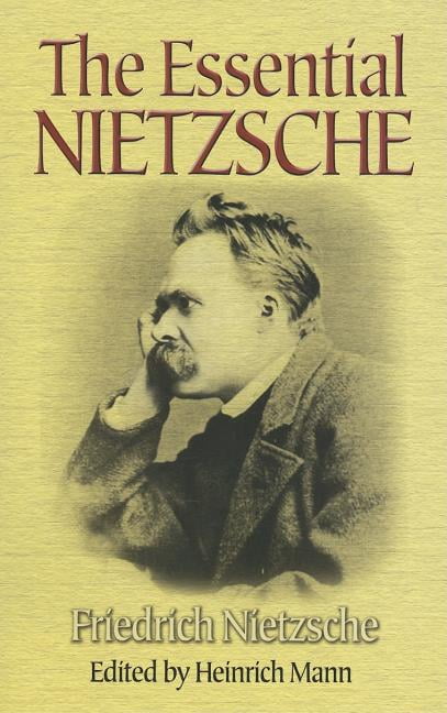 The Essential Nietzsche (Paperback) - Walmart.com
