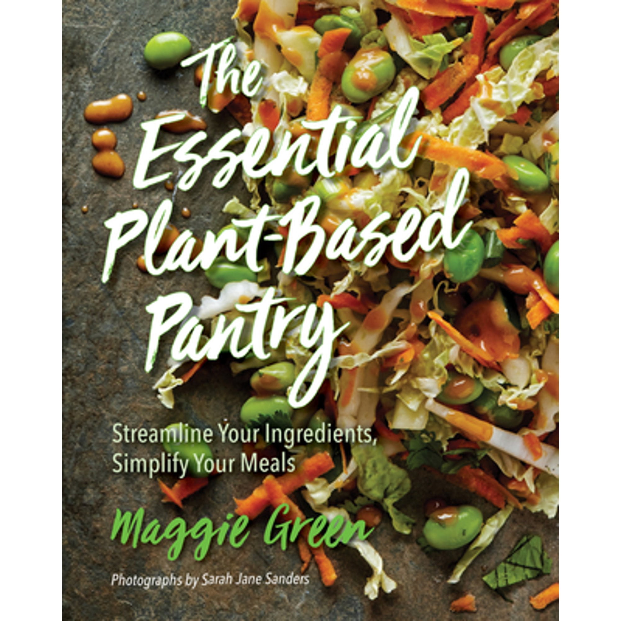 Pre-Owned The Essential Plant-Based Pantry : Streamline Your ...