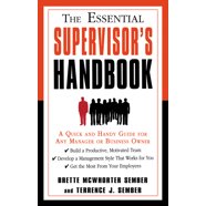 Supervisor's Training Guide : The How-To Book for New and Experienced ...