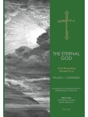 The Eternal God : God Revealing Himself to Us - Walmart.com