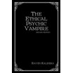 The Ethical Psychic Vampire (Paperback) - Walmart.com
