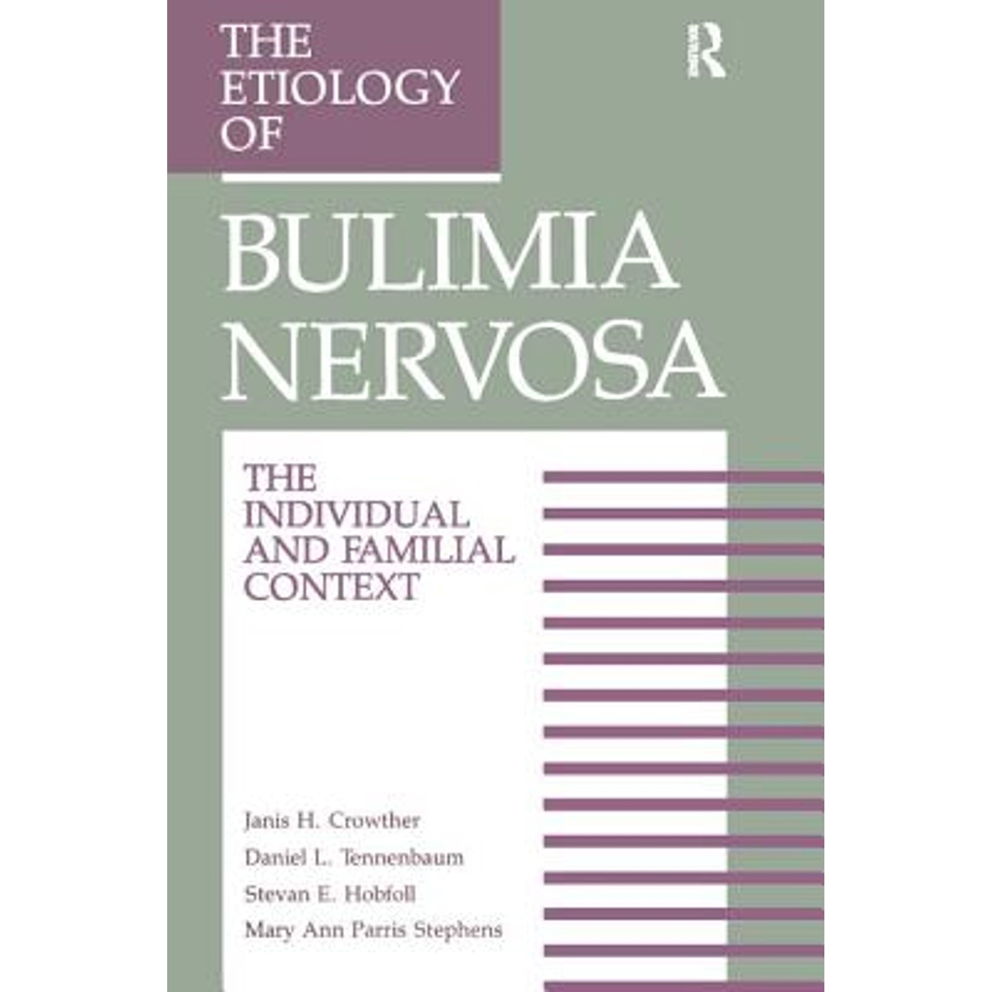 Pre-Owned The Etiology of Bulimia Nervosa: The Individual and Familial ...