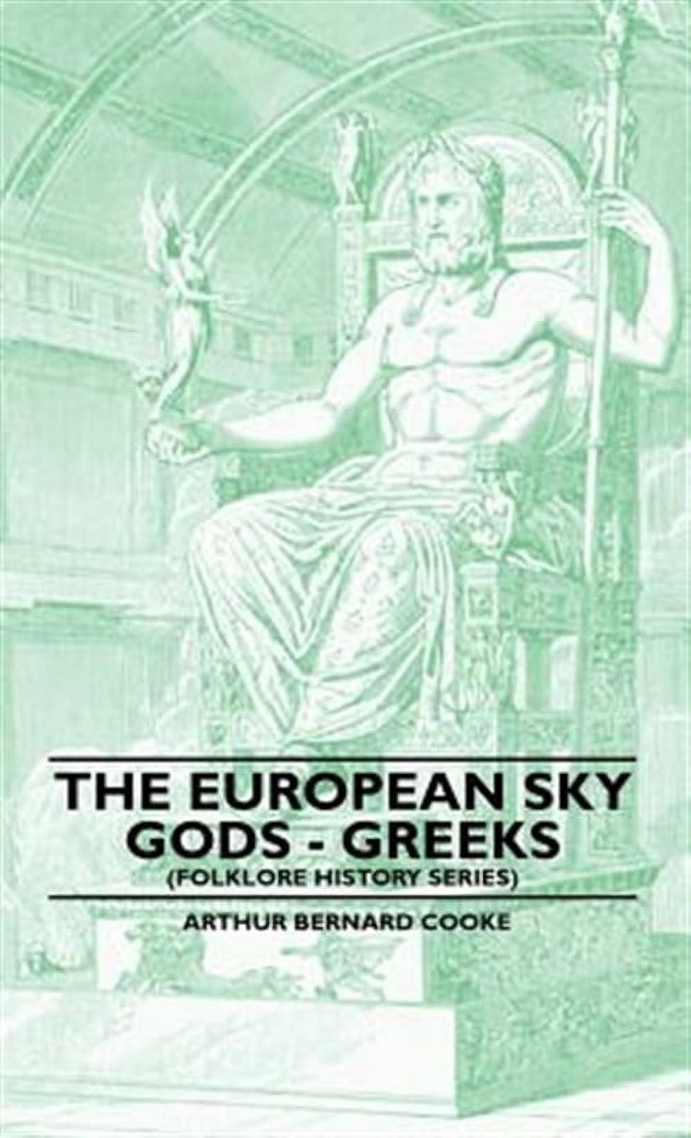 The European Sky Gods - Greeks (Folklore History Series) (Hardcover ...