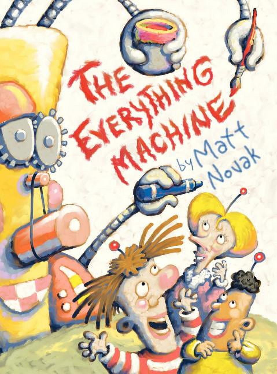 The Everything Machine, (Hardcover) - Walmart.com