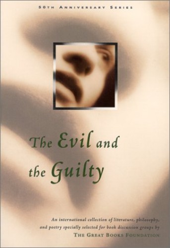 Pre-Owned The Evil and the Guilty (Great Books Foundation 50th ...