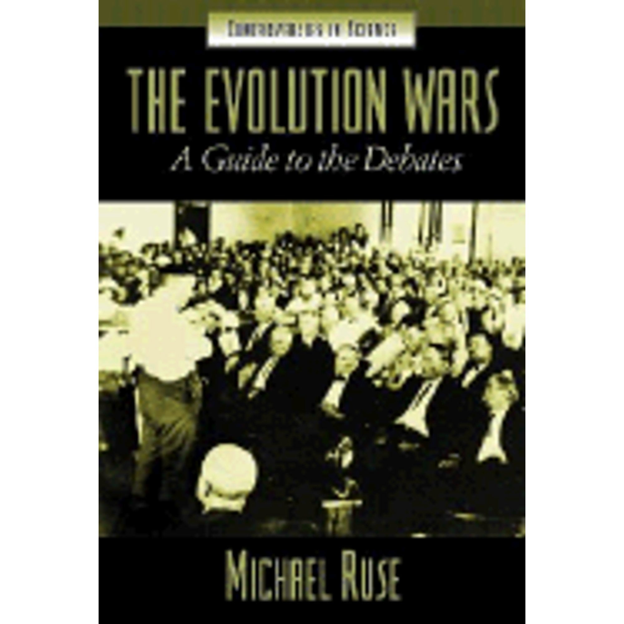 Pre-Owned The Evolution Wars: A Guide to the Debates (Hardcover ...