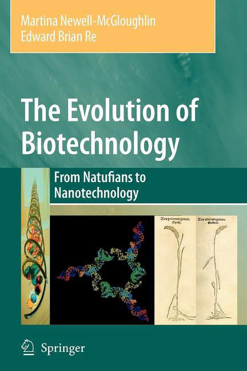 The Evolution of Biotechnology: From Natufians to Nanotechnology ...