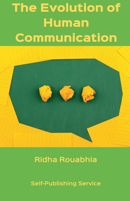The Evolution of Human Communication, (Paperback) - Walmart.com