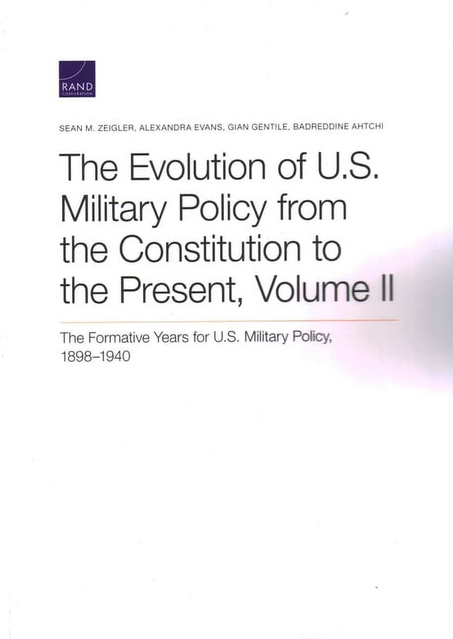 The Evolution of U.S. Military Policy from the Constitution to the ...