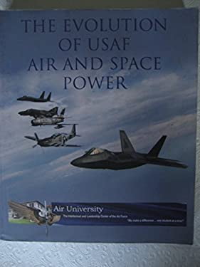 Pre-Owned The Evolution of USAF Air and Space Power (Paperback ...