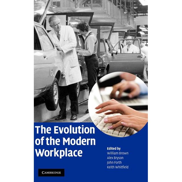 The Evolution of the Modern Workplace, (Hardcover) - Walmart.com
