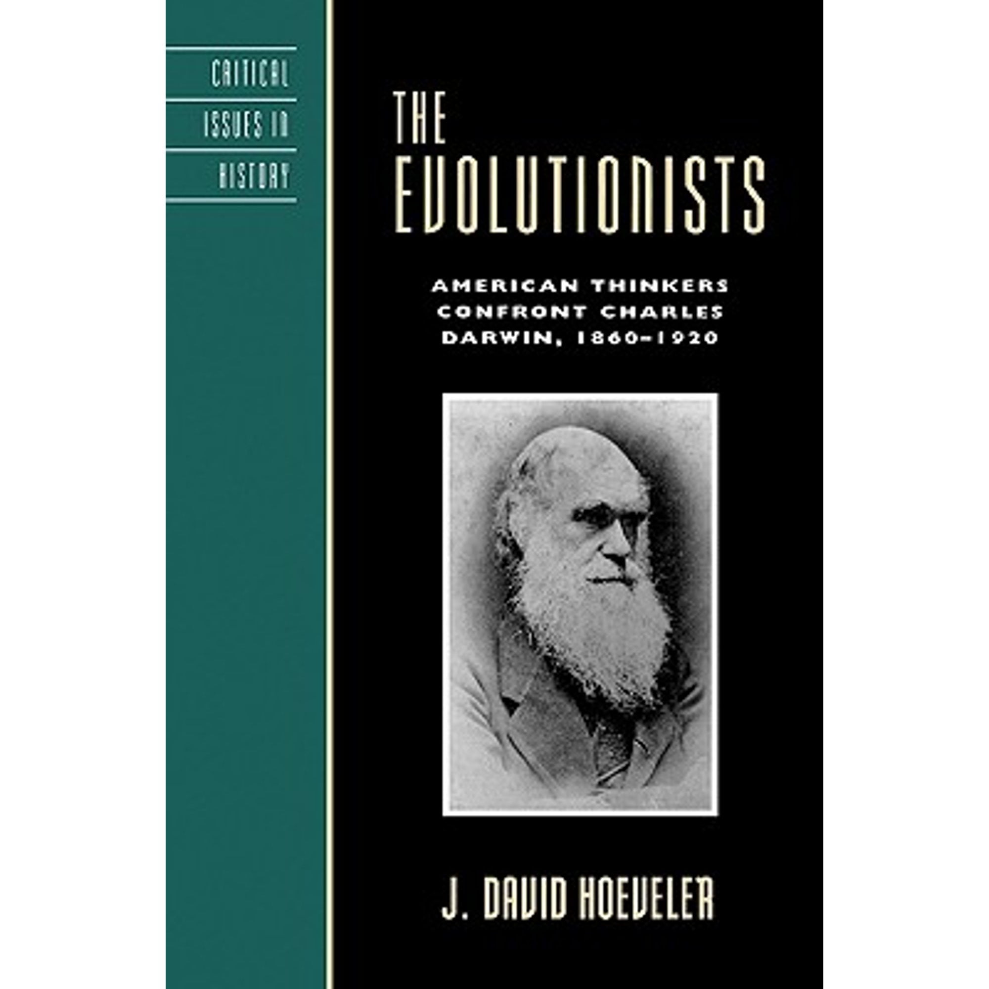 Pre-Owned The Evolutionists: American Thinkers Confront Charles Darwin ...