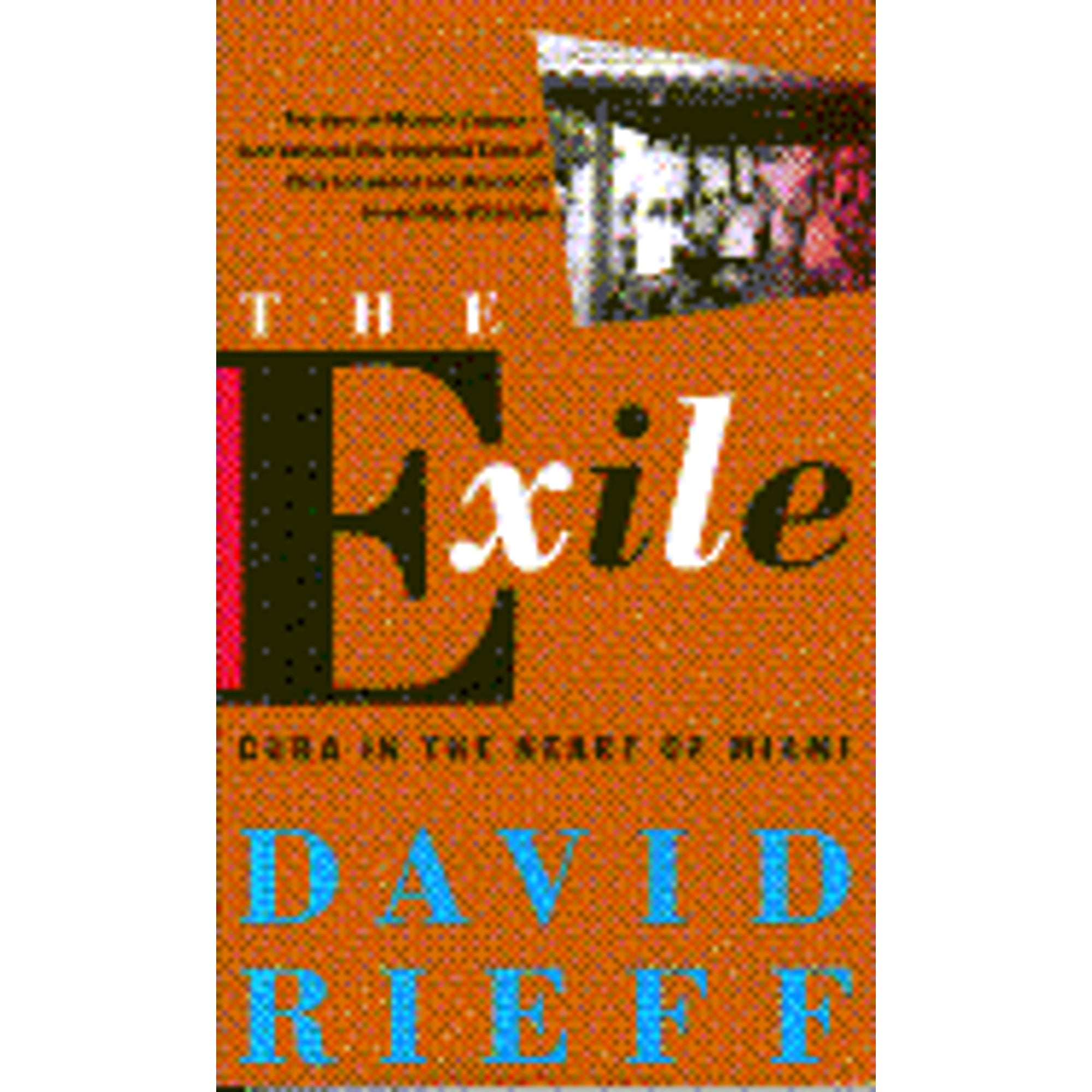 Pre-Owned The Exile: Cuba in the Heart of Miami (Hardcover ...