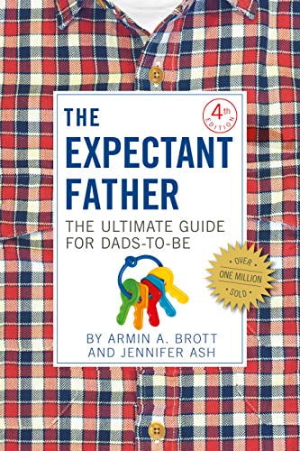 Pre-Owned The Expectant Father: The Ultimate Guide for Dads-To-Be ...
