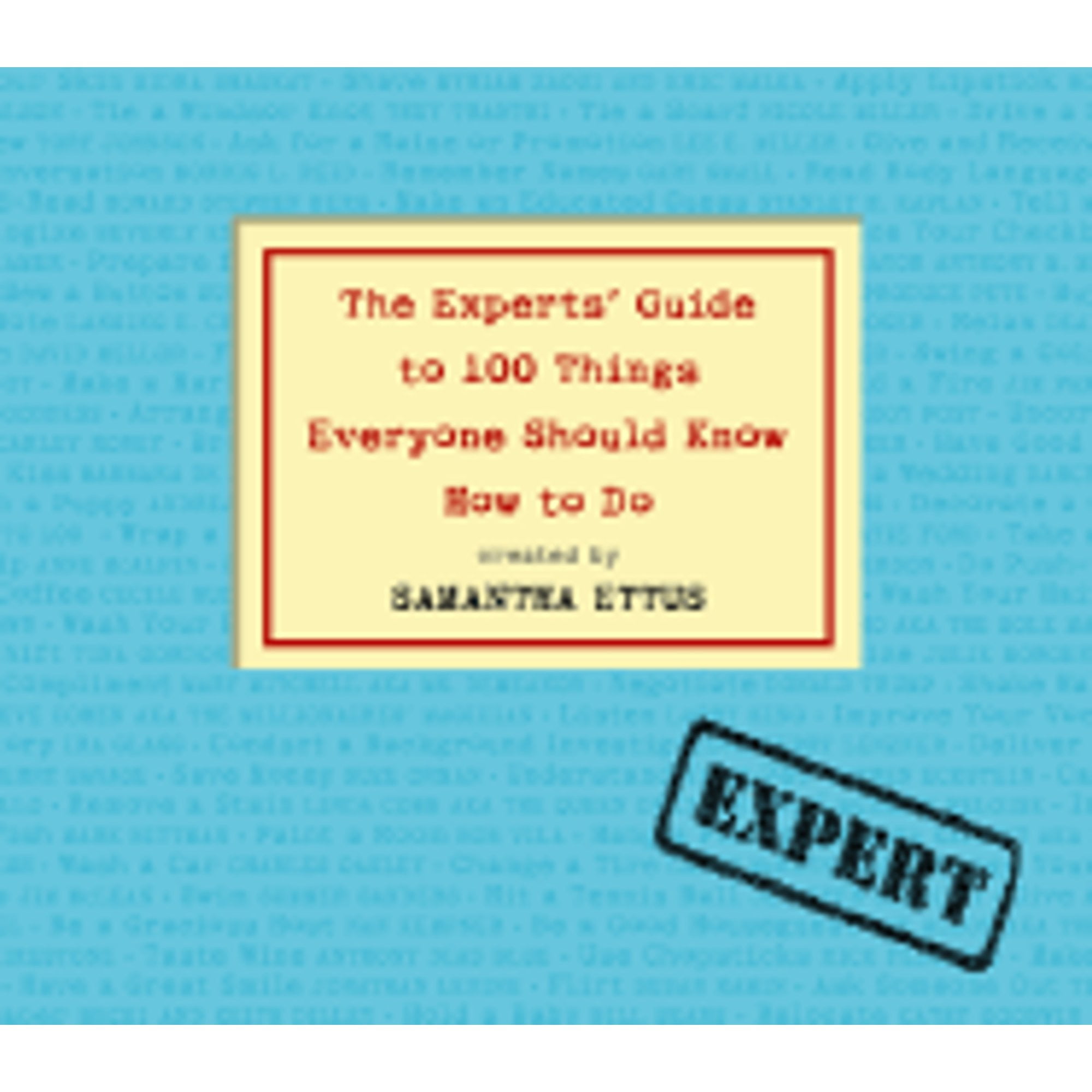 Pre-Owned The Experts' Guide to 100 Things Everyone Should Know How to ...