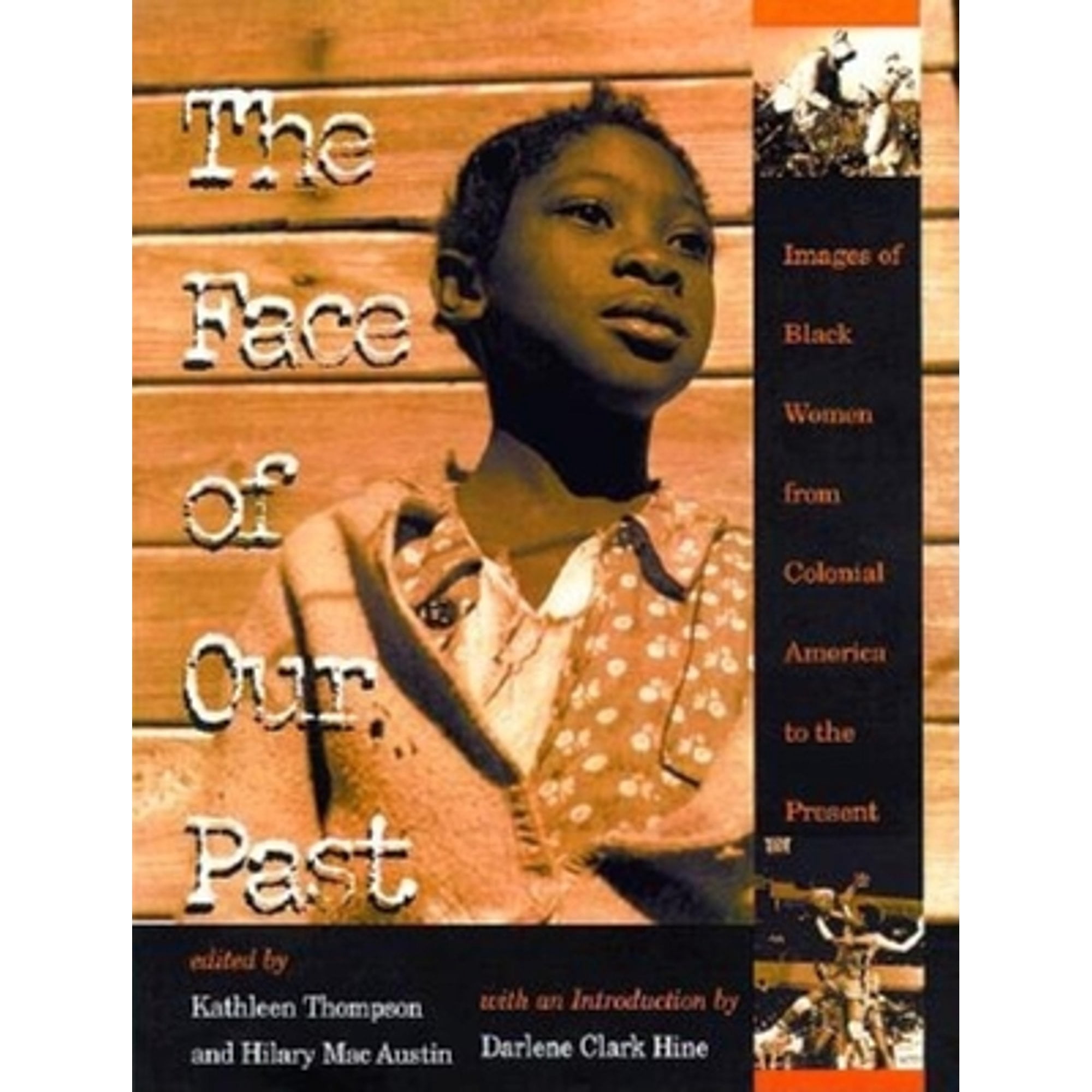 Pre-Owned The Face of Our Past : Images Black Women from Colonial ...