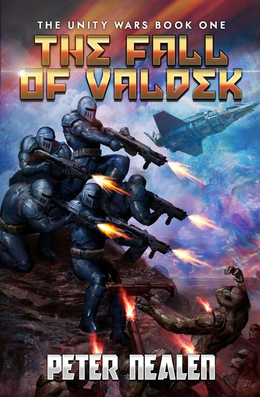 Unity Wars The Fall of Valdek, Book 1, (Paperback) - Walmart.com