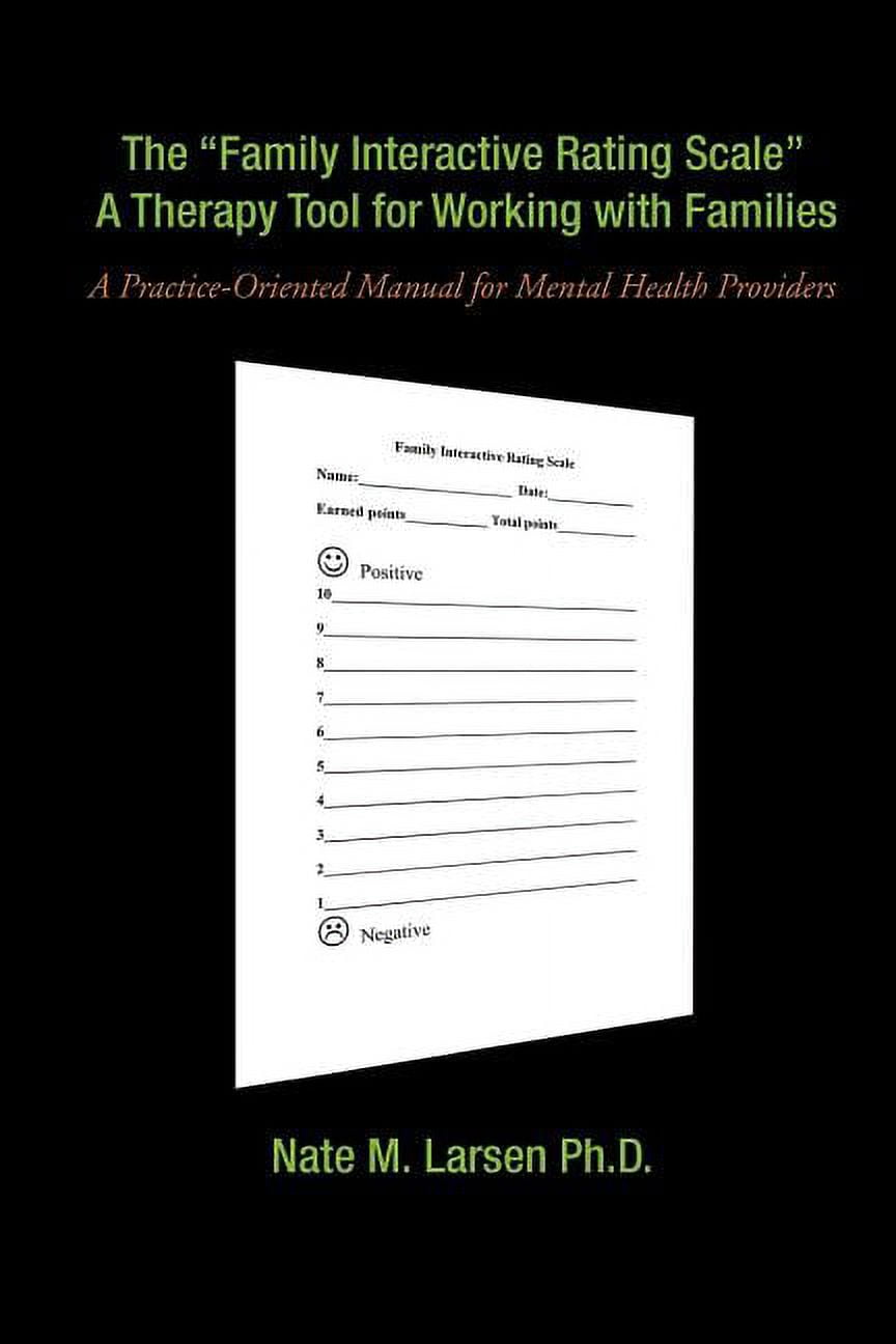 The "Family Interactive Rating Scale" a Therapy Tool for Working with ...
