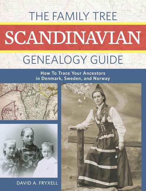 The Family Tree Scandinavian Genealogy Guide : How to Trace Your ...