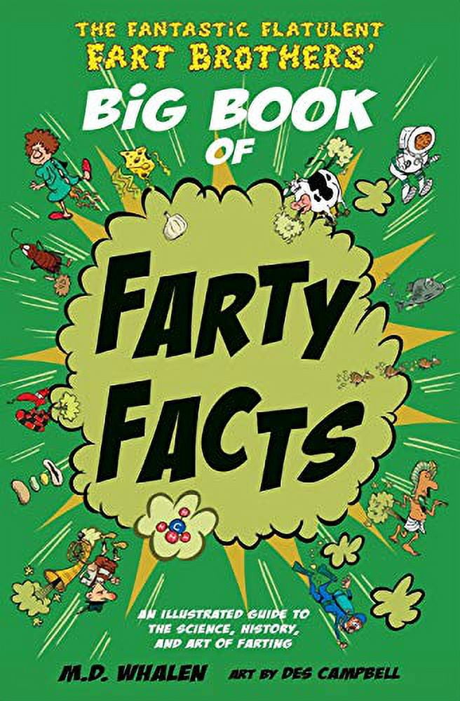 Pre-Owned The Fantastic Flatulent Fart Brothers Big Book of Farty Facts ...