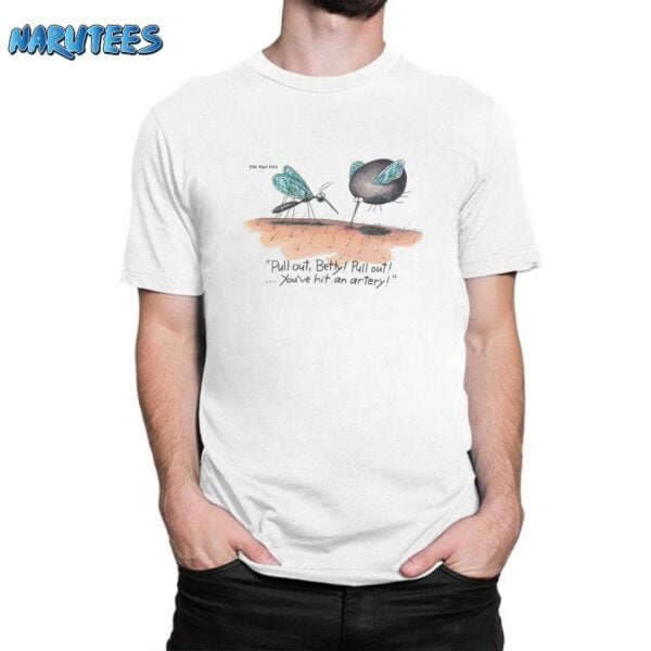 The Far Side Mosquito Pull Out Betty Youve Hit An Artery Shirt ...