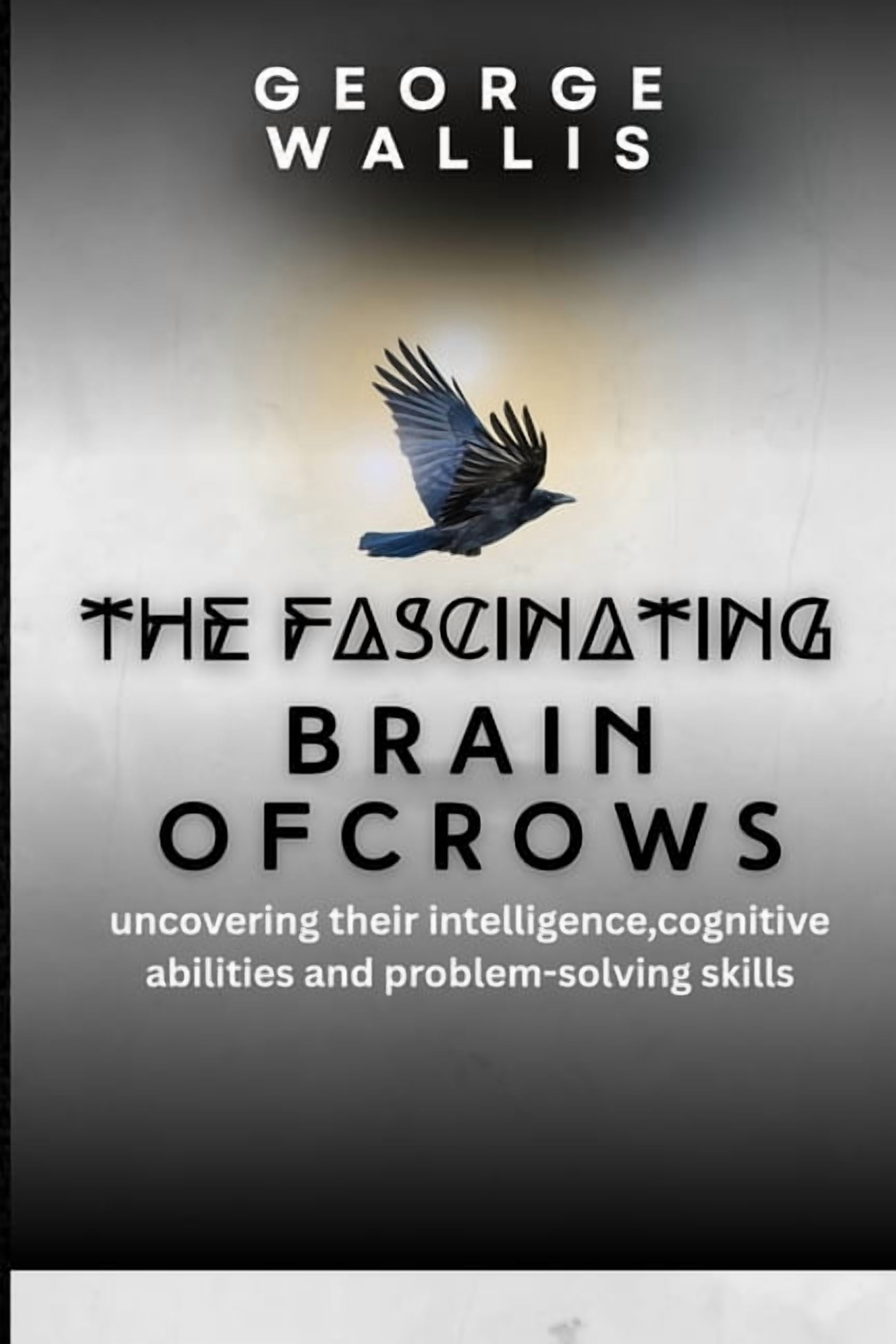 The Fascinating Brain of Crows: Uncovering Their Intelligence ...